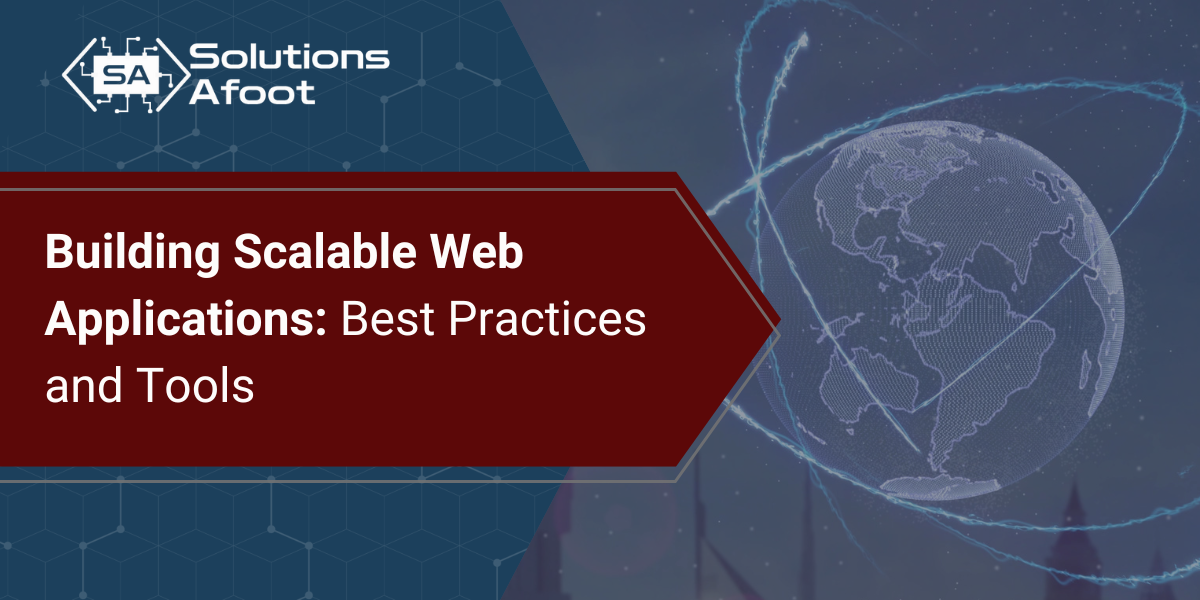 Blog Article: Building Scalable Web Applications: Best Practices And ... Blog Article: Building Scalable Web Applications: Best Practices And ...