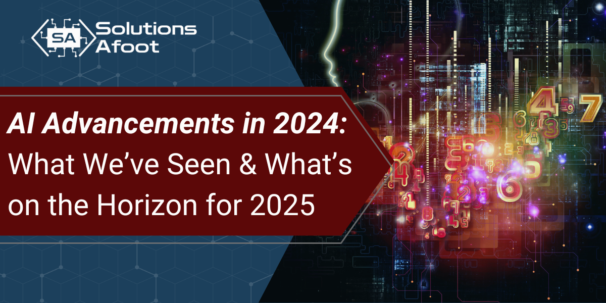 AI Advancements In 2024: What We’ve Seen And What’s On The Horizon For ...